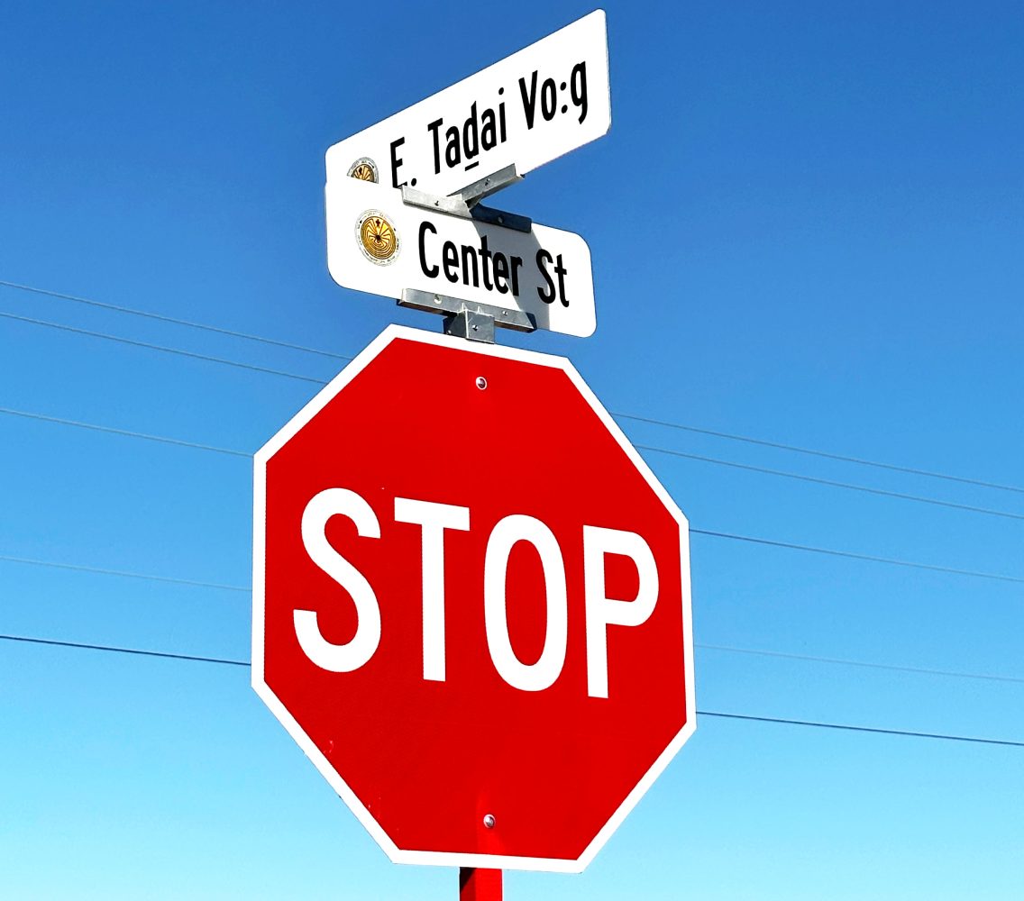 New Street Name to Honor the Community’s Languages | O'Odham Action News